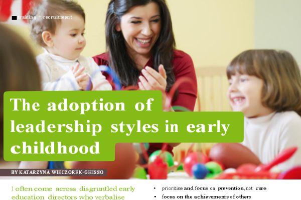 The Adoption of Leadership Styles in Early Childhood - Paisley Park ...